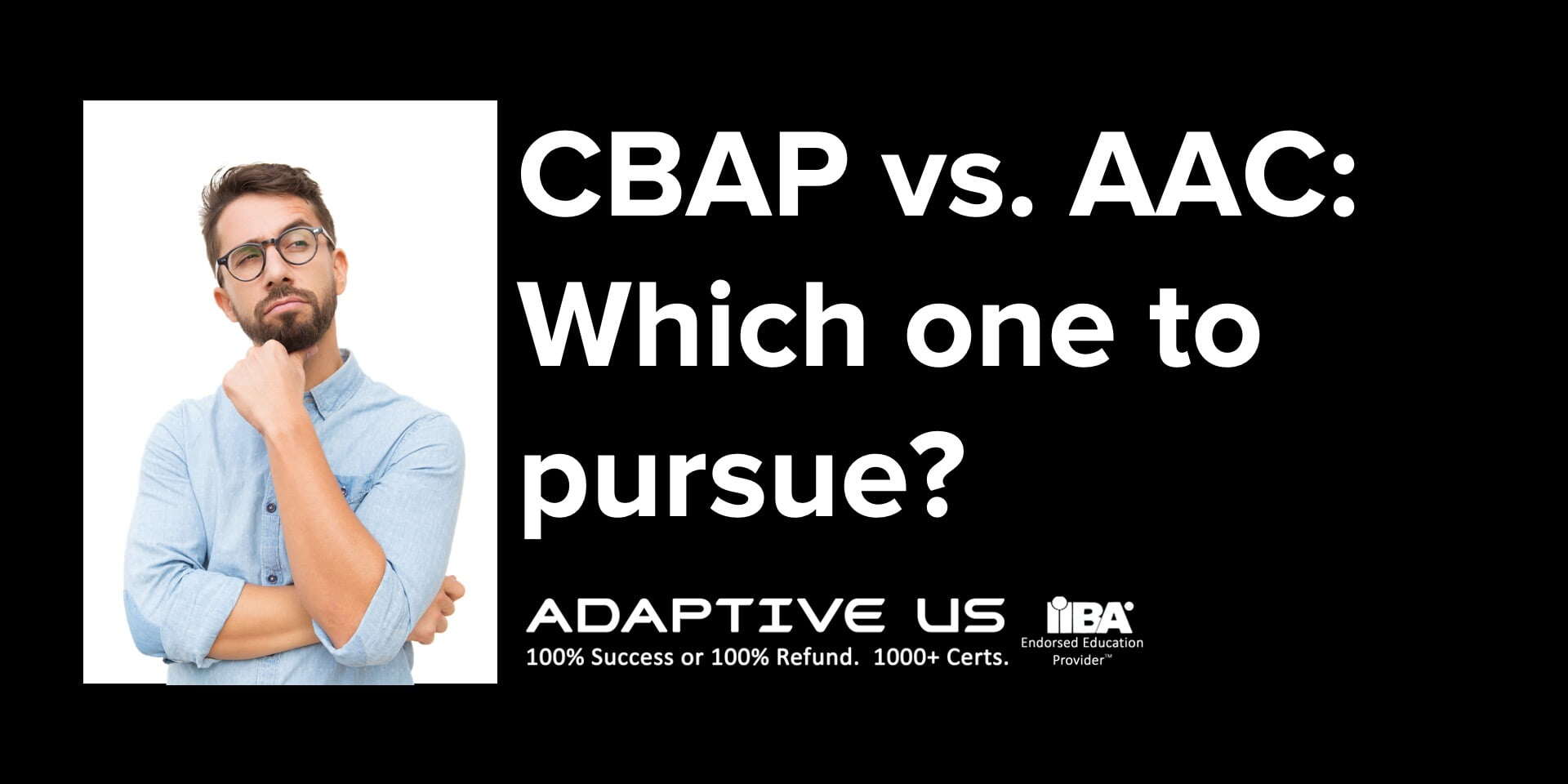 PMI PBA vs CBAP - Which one should you go after?
