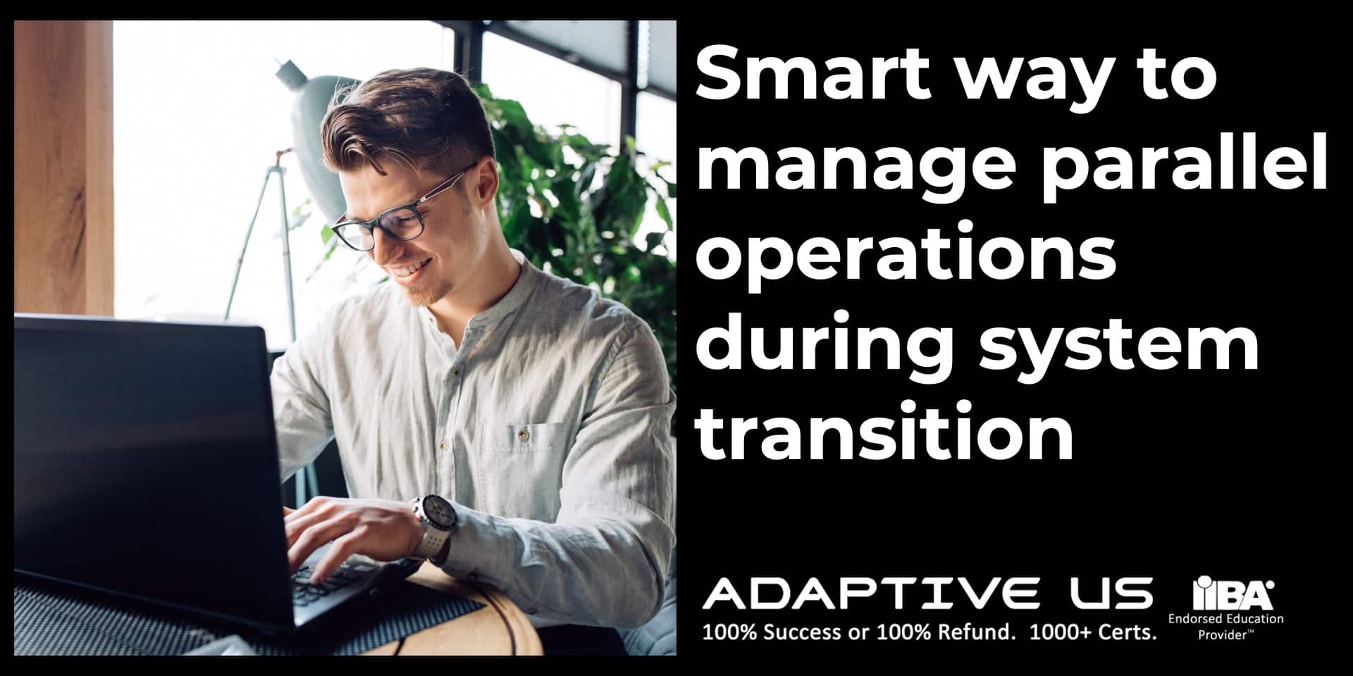 Smart way to manage parallel operations during system transition